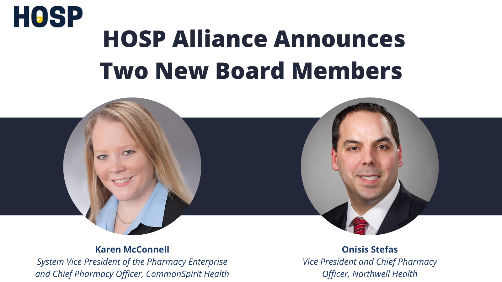 HOSP Alliance Announces New Board Members - HOSP